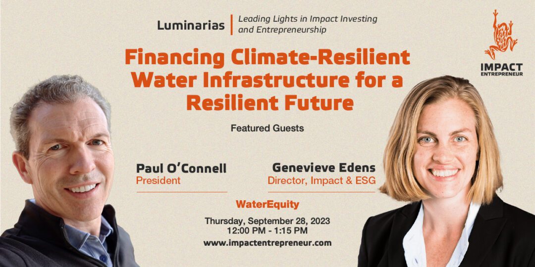 Financing Climate-Resilient Water Infrastructure for a Resilient Future ...
